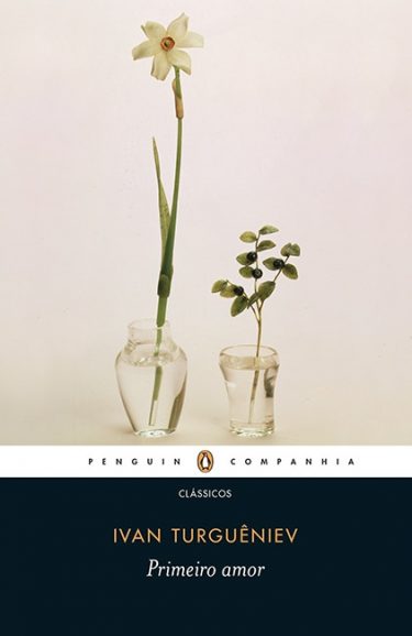 Resenha: Primeiro Amor - Ivan Turguêniev | Resenhas à la Carte